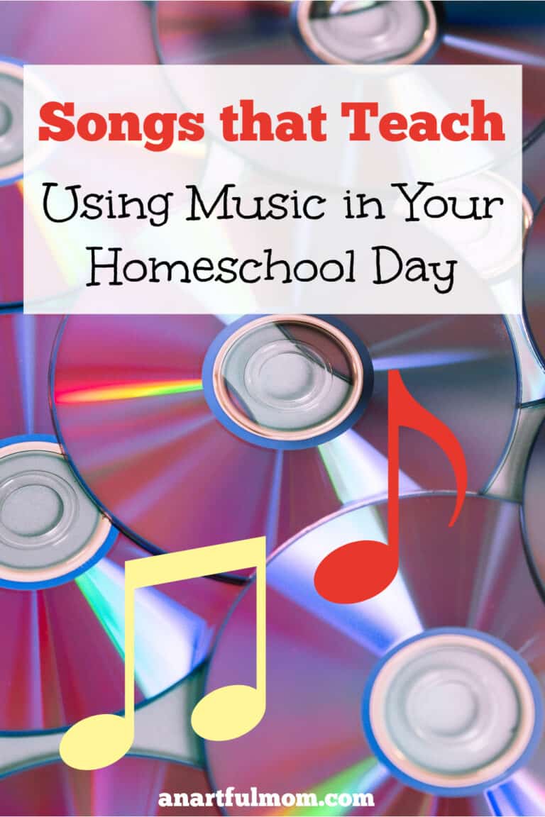 Songs that Teach: Using Music in Your Homeschool Day - An Artful Mom